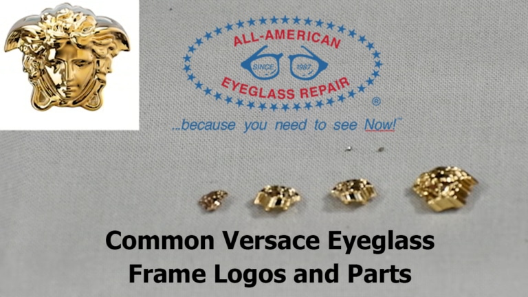 Common Versace Eyeglass Frame Logos and Parts - All American Eyeglass ...